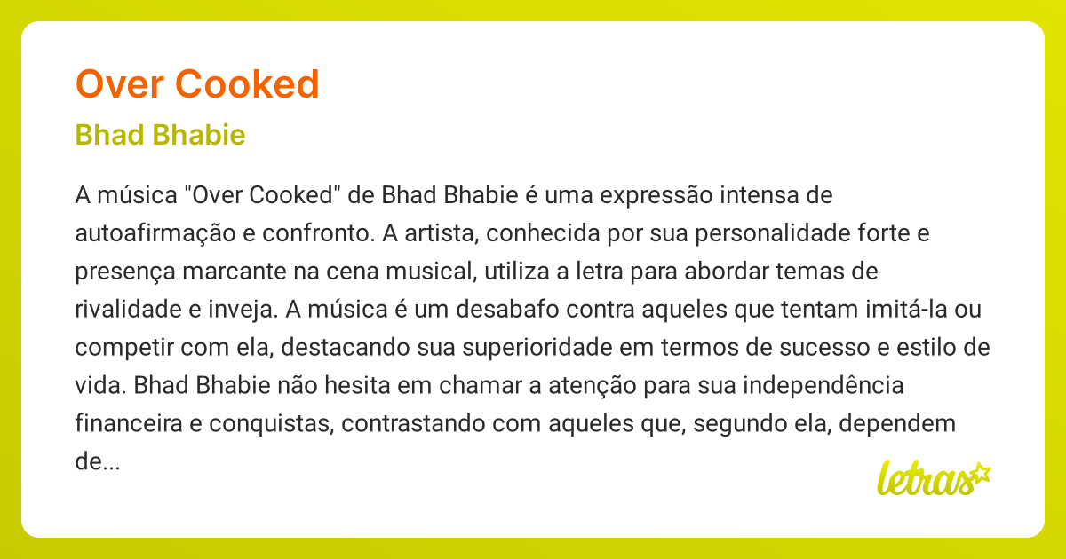 Significado da música OVER COOKED (Bhad Bhabie) - LETRAS.MUS.BR