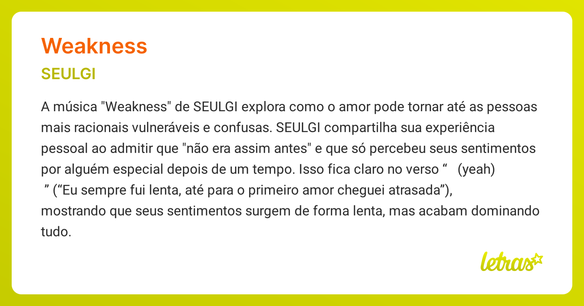 Significado da música WEAKNESS (SEULGI) - LETRAS.MUS.BR