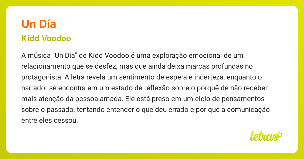 Significado da música UN DÍA (Kidd Voodoo) - LETRAS.MUS.BR