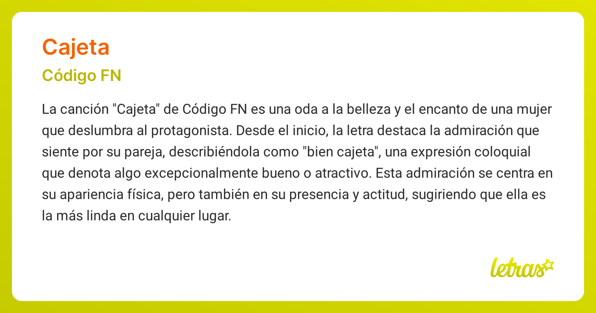 Significado de la canción CAJETA (Código FN) - LETRAS.COM