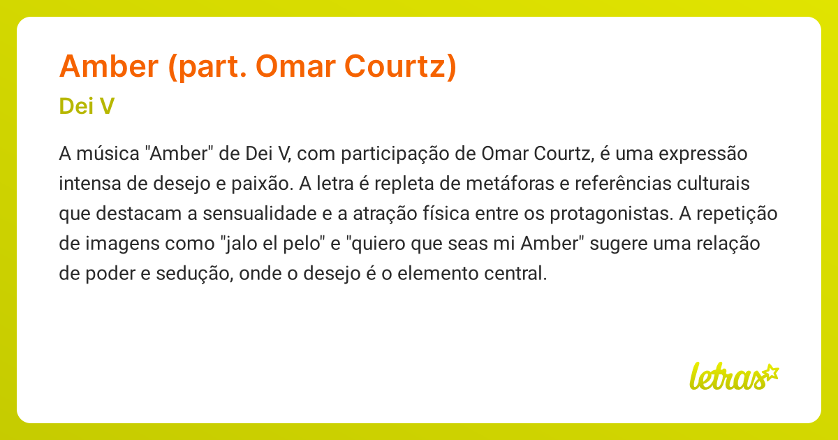 Significado da música AMBER (PART. OMAR COURTZ) (Dei V) - LETRAS.MUS.BR