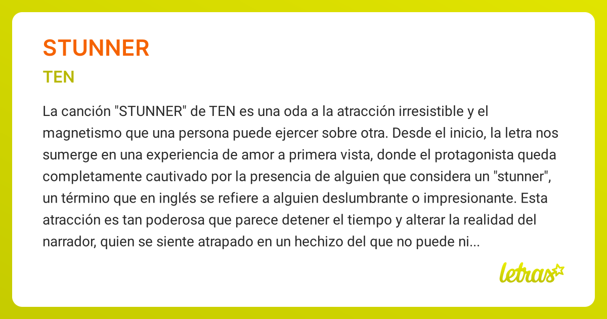 Significado de la canción STUNNER (TEN) - LETRAS.COM