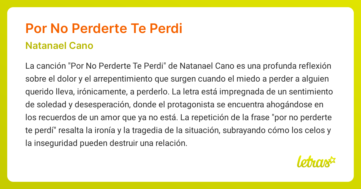 Significado de la canción POR NO PERDERTE TE PERDI (Natanael Cano ...