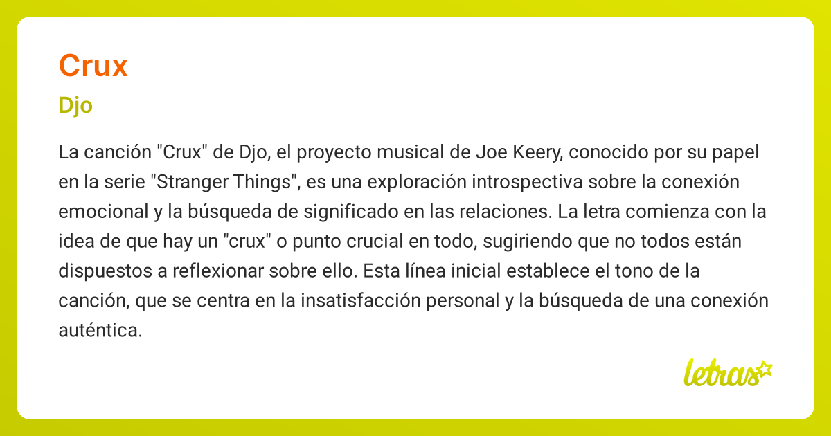 Significado de la canción CRUX (Djo) - LETRAS.COM