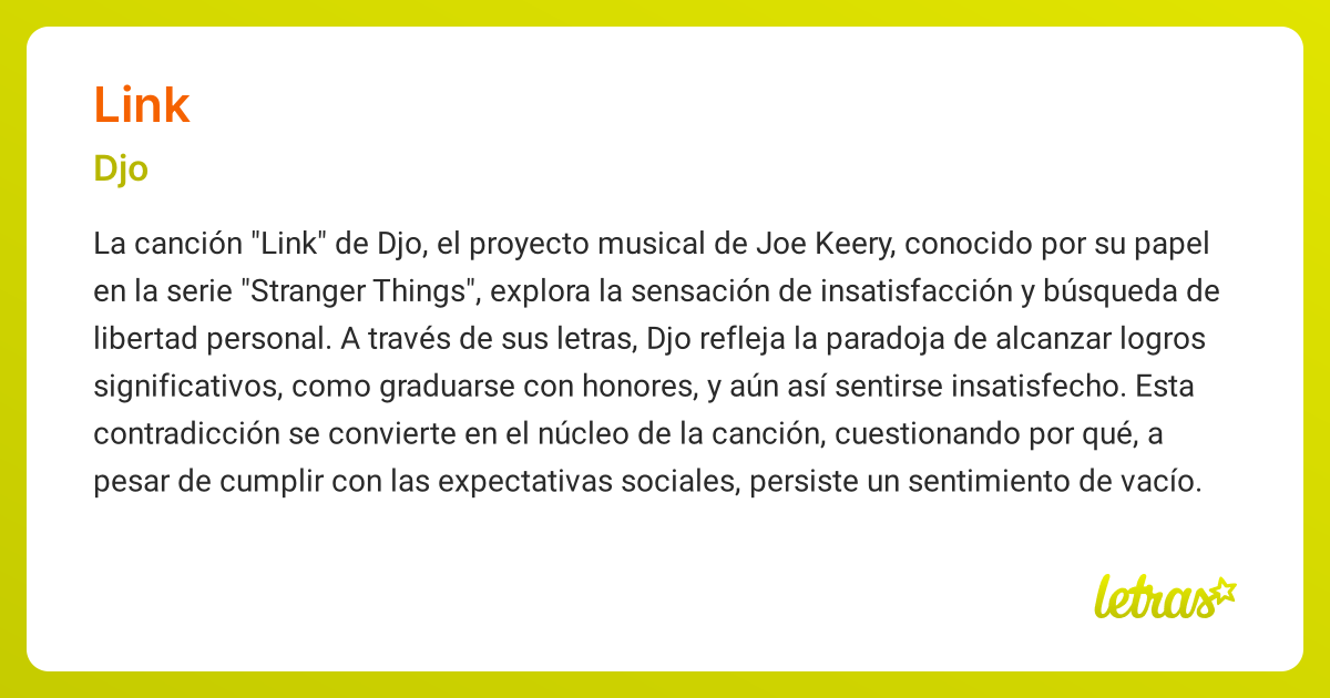Significado de la canción LINK (Djo) - LETRAS.COM