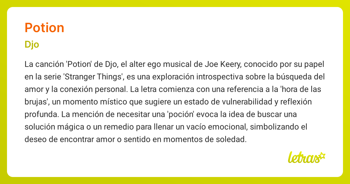 Significado de la canción POTION (Djo) - LETRAS.COM