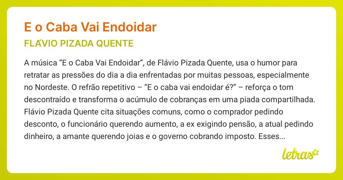Significado da música E O CABA VAI ENDOIDAR (FLÁVIO PIZADA QUENTE ...