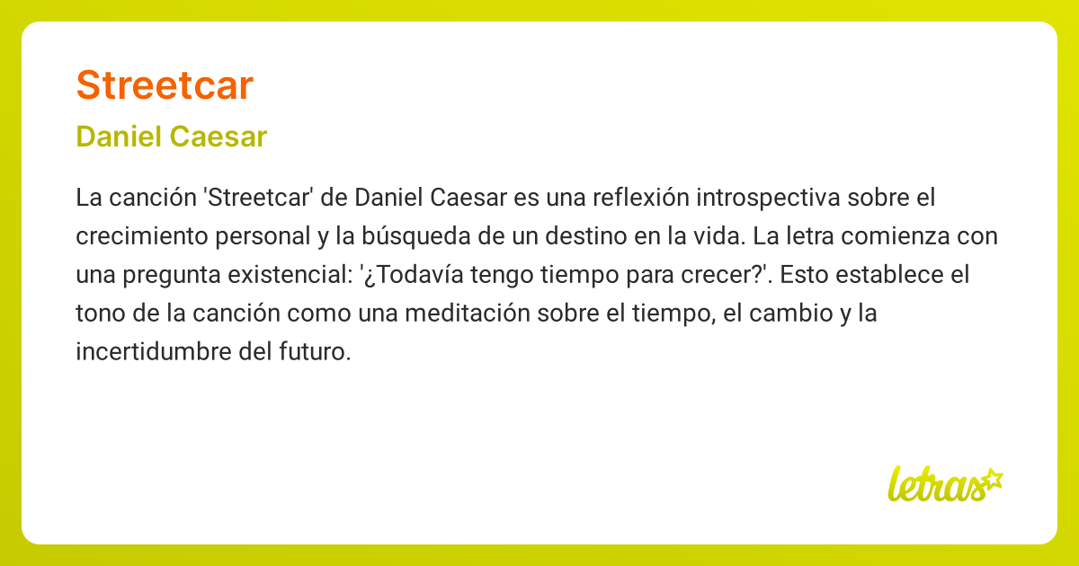 Significado de la canción STREETCAR (Daniel Caesar) - LETRAS.COM