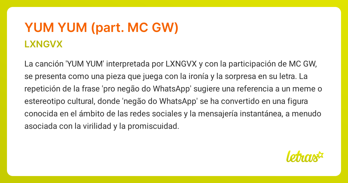 Significado de la canción YUM YUM (PART. MC GW) (LXNGVX) - LETRAS.COM