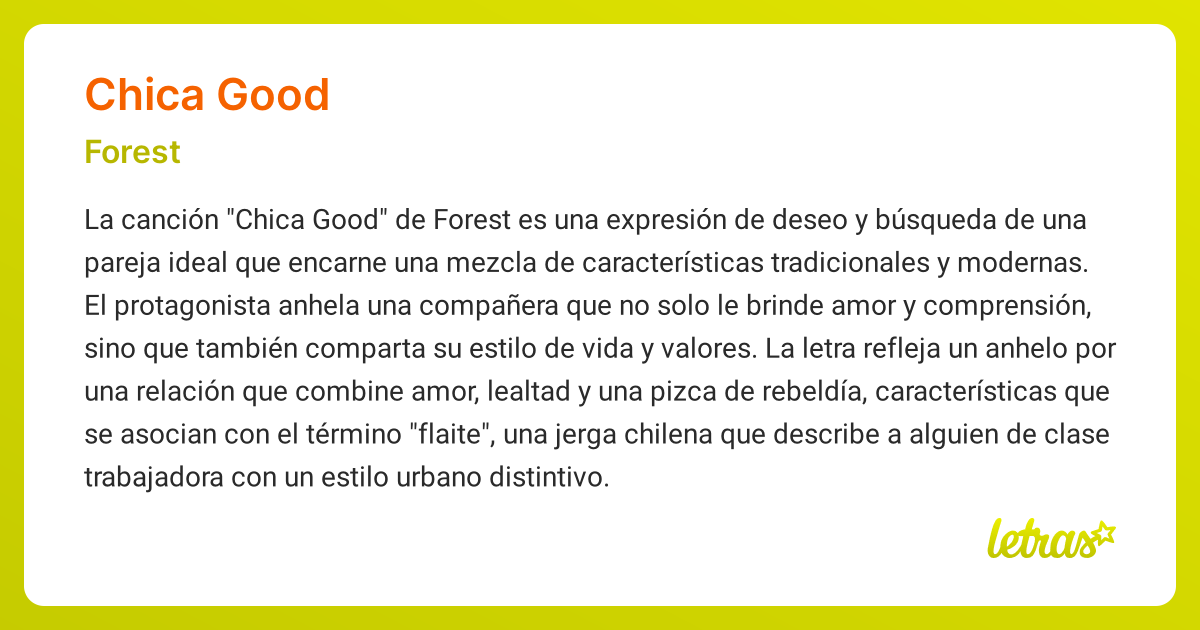 Significado de la canción CHICA GOOD (Forest) - LETRAS.COM