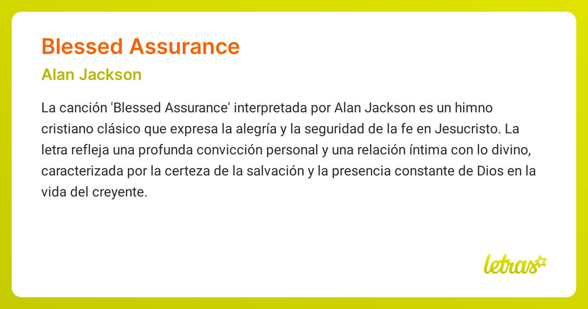 Significado de la canción BLESSED ASSURANCE (Alan Jackson) - LETRAS.COM