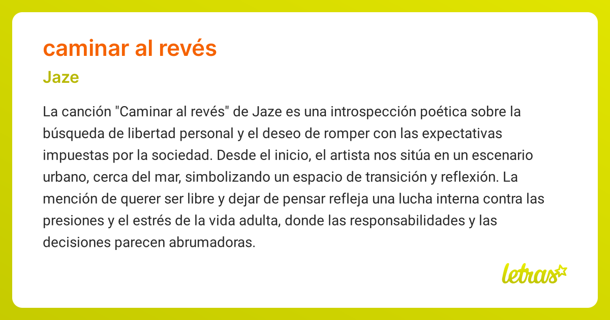 Significado de la canción CAMINAR AL REVÉS (Jaze) - LETRAS.COM