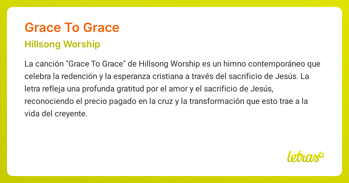 Significado de la canción GRACE TO GRACE (Hillsong Worship) - LETRAS.COM