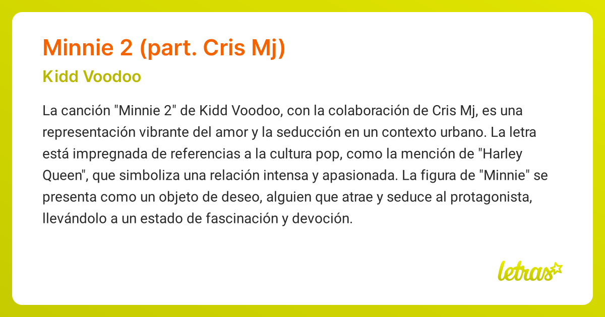 Significado de la canción MINNIE 2 (PART. CRIS MJ) (Kidd Voodoo ...