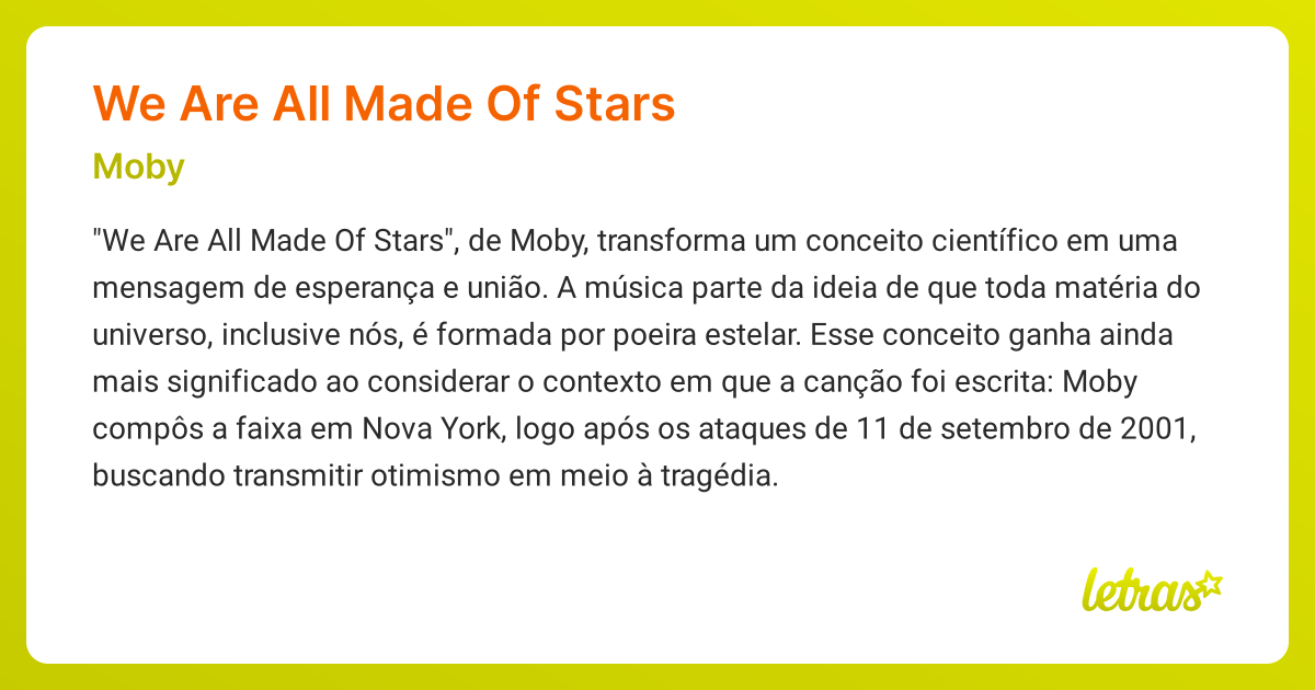 Significado da música WE ARE ALL MADE OF STARS (Moby) - LETRAS.MUS.BR