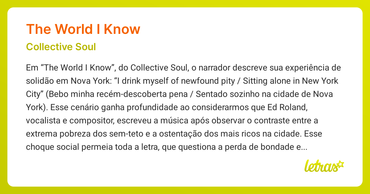 Significado da música THE WORLD I KNOW (Collective Soul) - LETRAS.MUS.BR
