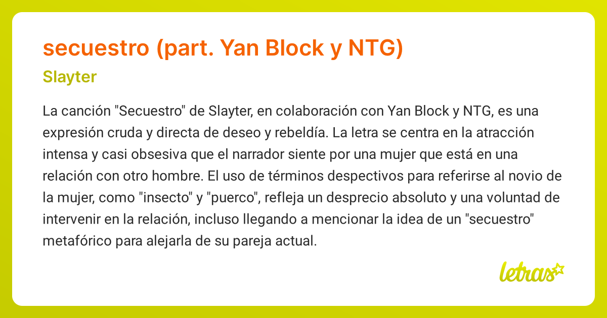 Significado de la canción secuestro (part. Yan Block y NTG) (Slayter ...