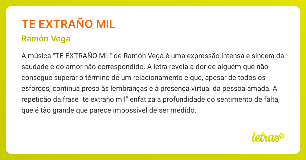 Significado da música TE EXTRAÑO MIL (Ramón Vega) - LETRAS.MUS.BR