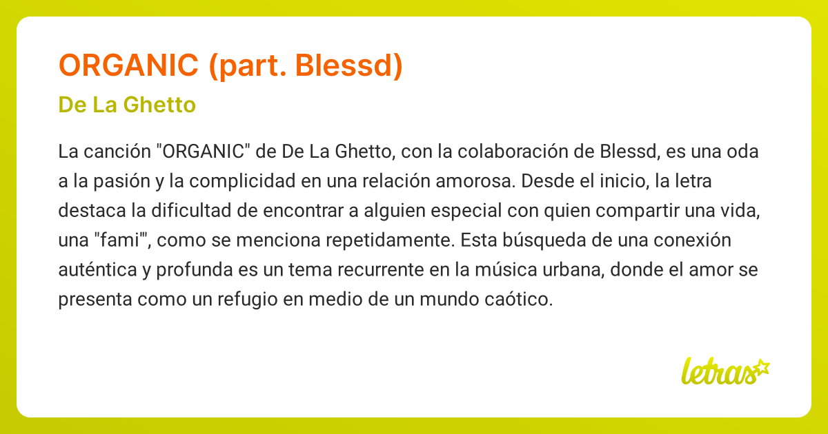 Significado de la canción ORGANIC (PART. BLESSD) (De La Ghetto ...