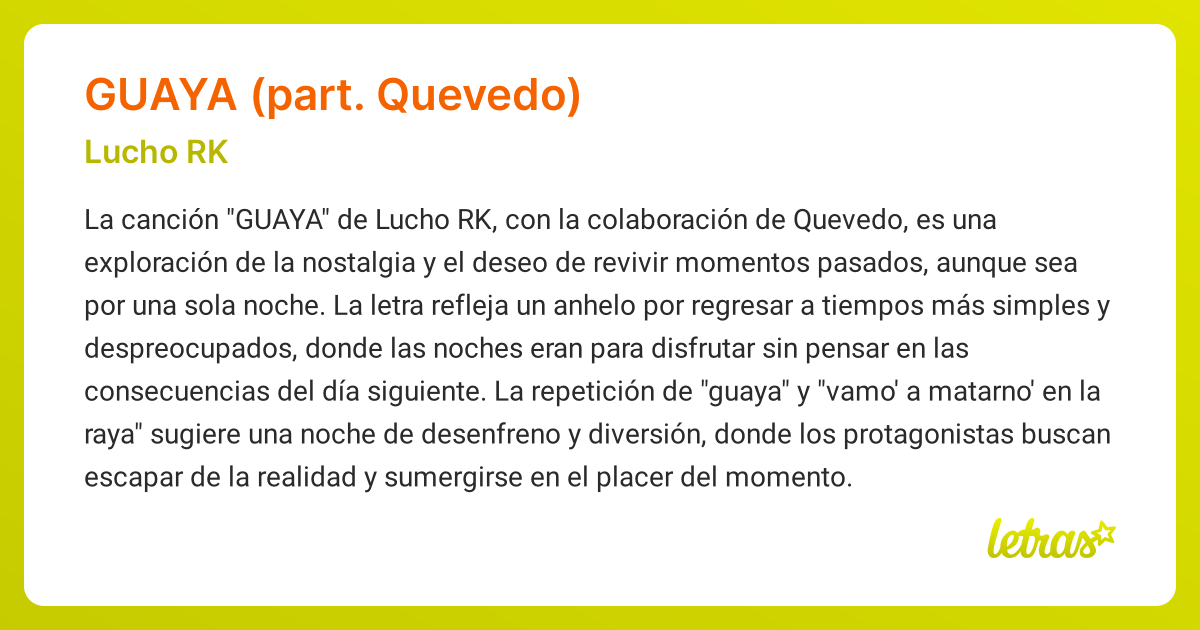 Significado de la canción GUAYA (PART. QUEVEDO) (Lucho RK) - LETRAS.COM