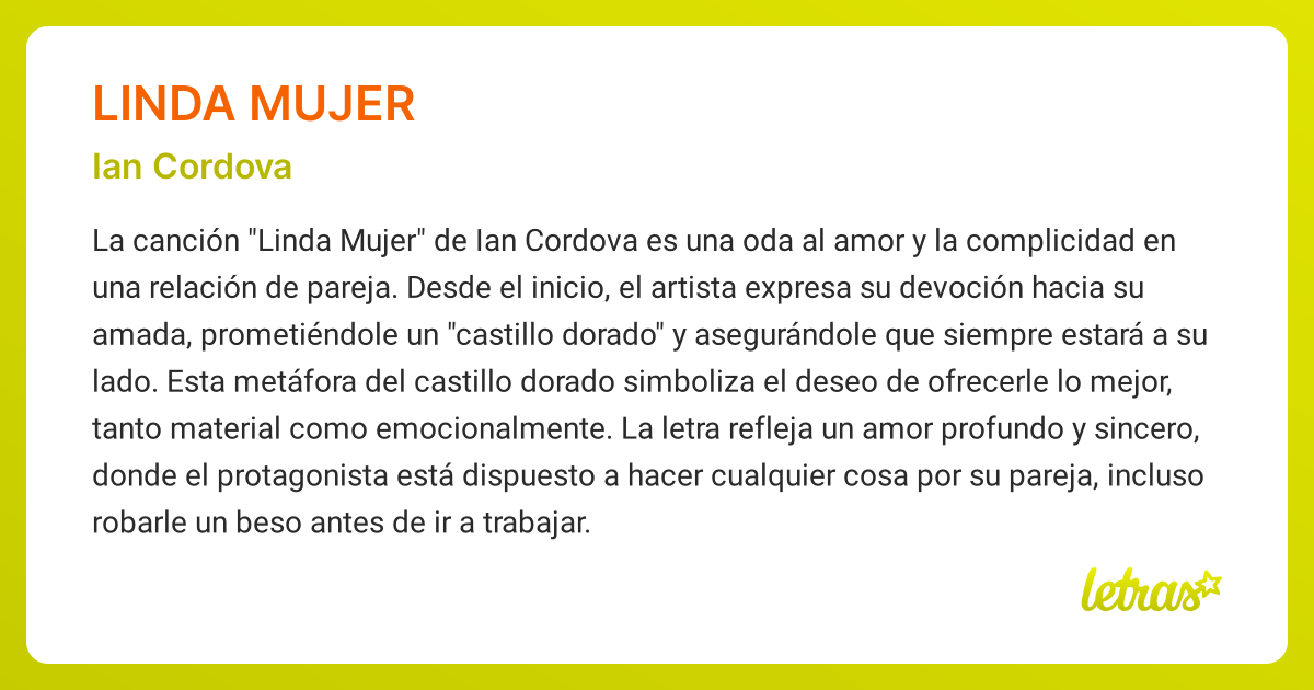 Significado de la canción LINDA MUJER (Ian Cordova) - LETRAS.COM