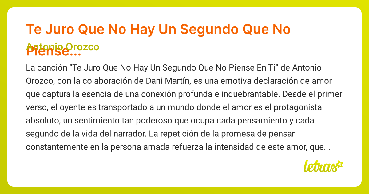 Significado de la canción Te Juro Que No Hay Un Segundo Que No Piense ...