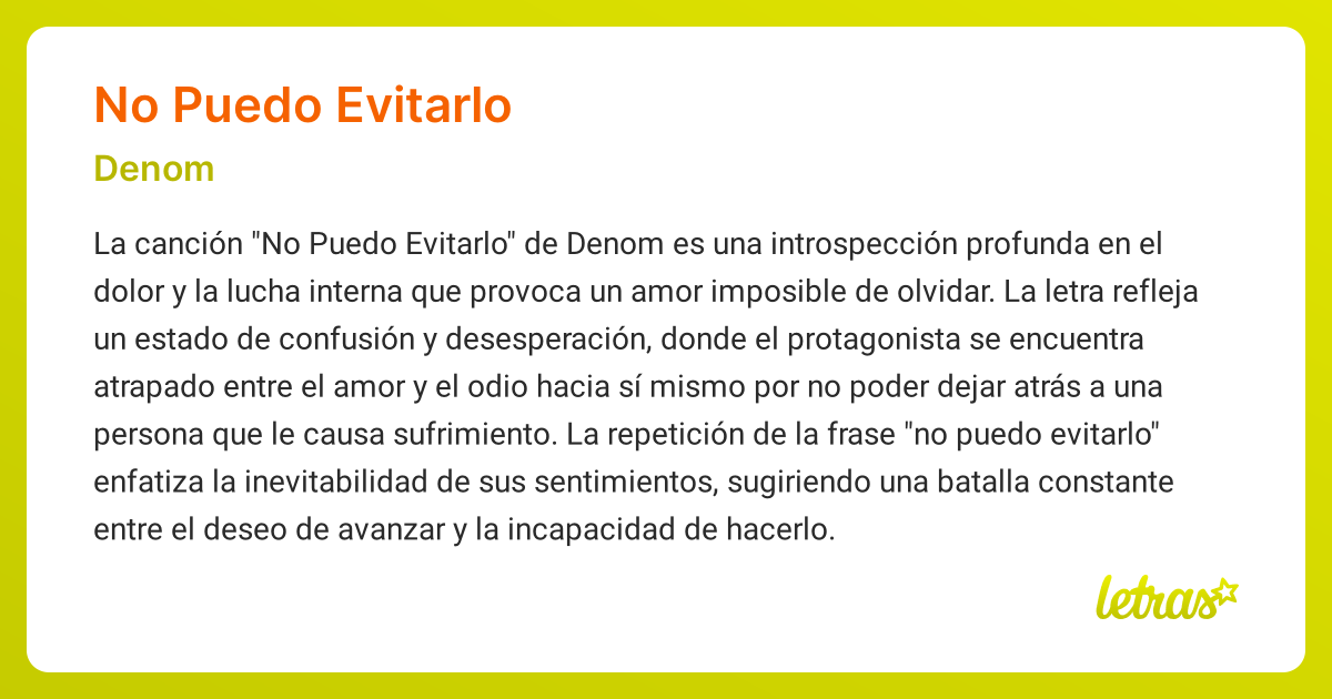 Significado de la canción NO PUEDO EVITARLO (Denom) - LETRAS.COM