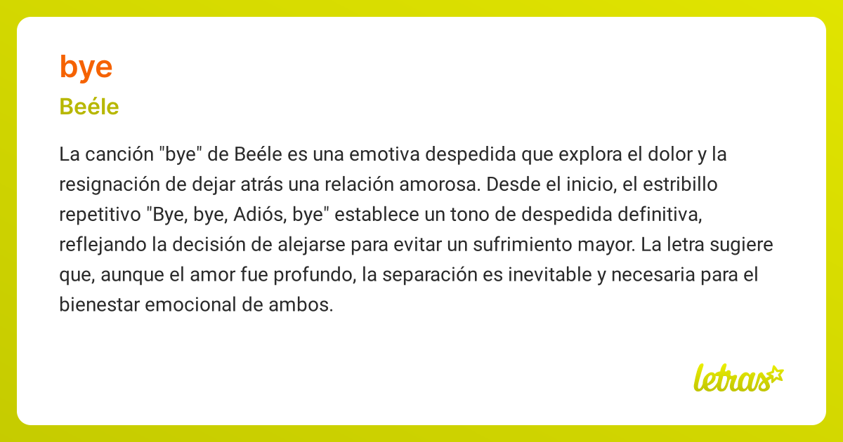 Significado de la canción BYE (Beéle) - LETRAS.COM