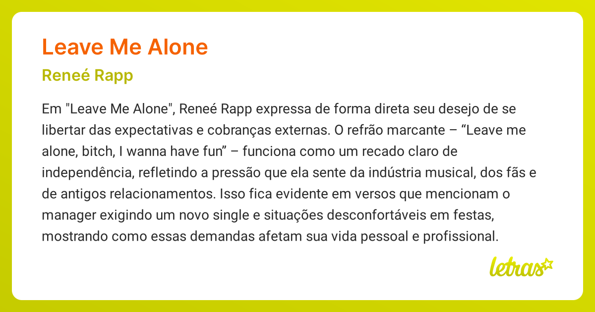 Significado da música LEAVE ME ALONE (Reneé Rapp) - LETRAS.MUS.BR