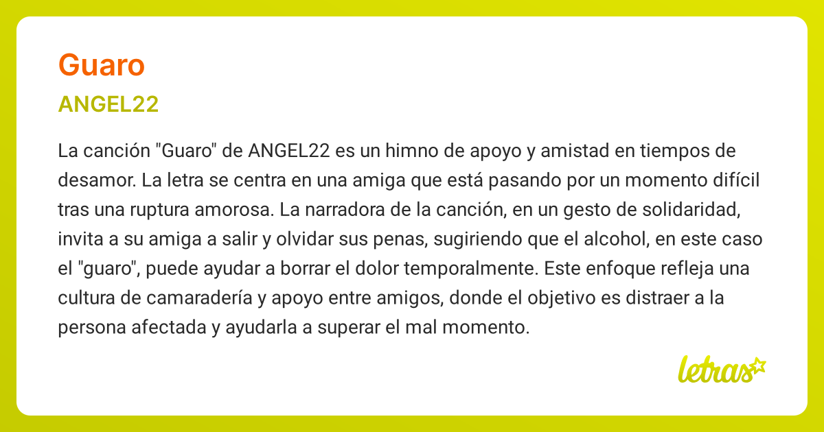Significado de la canción GUARO (ANGEL22) - LETRAS.COM