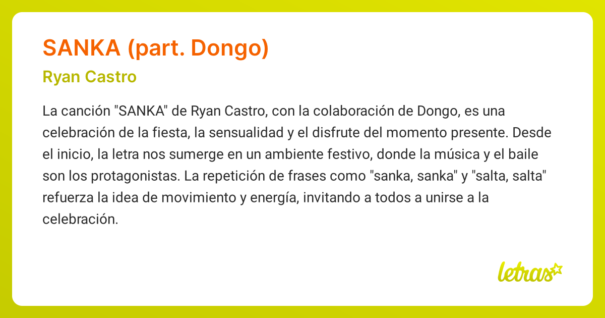 Significado de la canción SANKA (PART. DONGO) (Ryan Castro) - LETRAS.COM