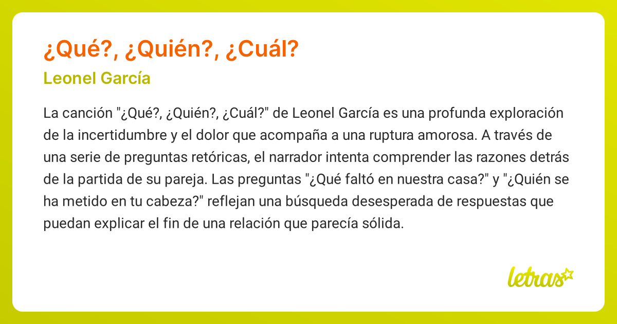 Significado de la canción ¿QUÉ?, ¿QUIÉN?, ¿CUÁL? (Leonel García ...