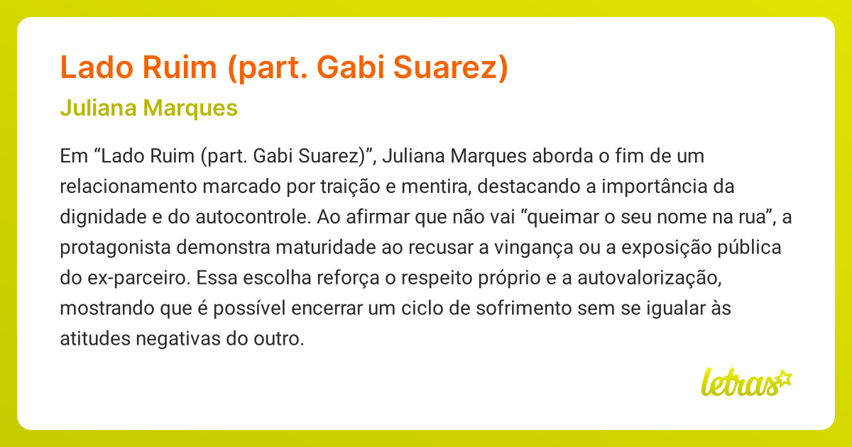 Significado da música LADO RUIM (PART. GABI SUAREZ) (Juliana Marques ...