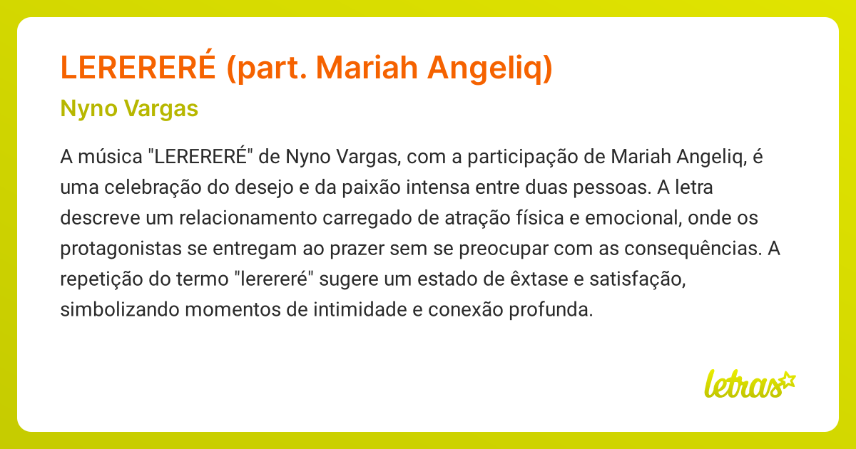 Significado da música LERERERÉ (part. Mariah Angeliq) (Nyno Vargas ...
