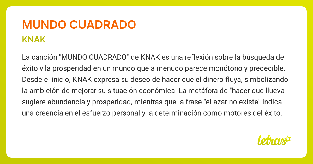 Significado de la canción MUNDO CUADRADO (KNAK) - LETRAS.COM