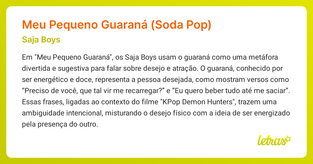 Significado da música Meu Pequeno Guaraná (Soda Pop) (Saja Boys ...