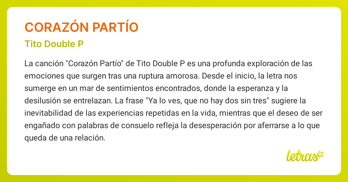 Significado de la canción CORAZÓN PARTÍO (Tito Double P) - LETRAS.COM