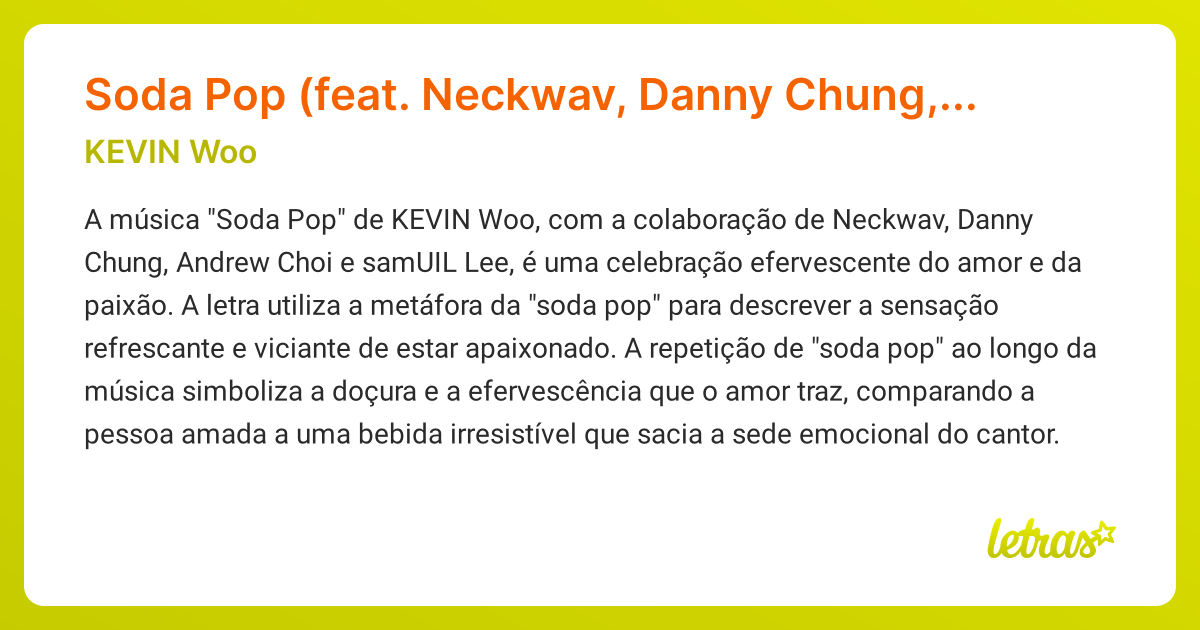 Significado da música Soda Pop (feat. Neckwav, Danny Chung, Andrew Choi ...