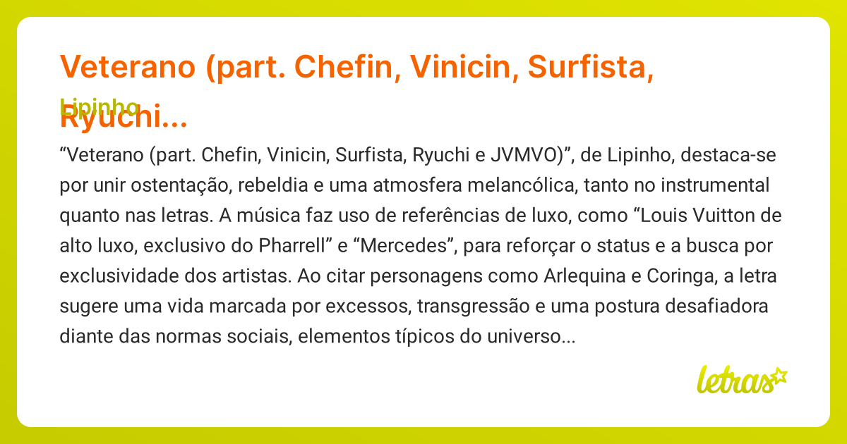 Significado da música Veterano (part. Chefin, Vinicin, Surfista, Ryuchi ...