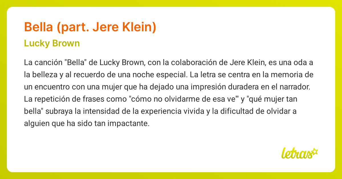 Significado de la canción BELLA (PART. JERE KLEIN) (Lucky Brown) - LETRAS.COM