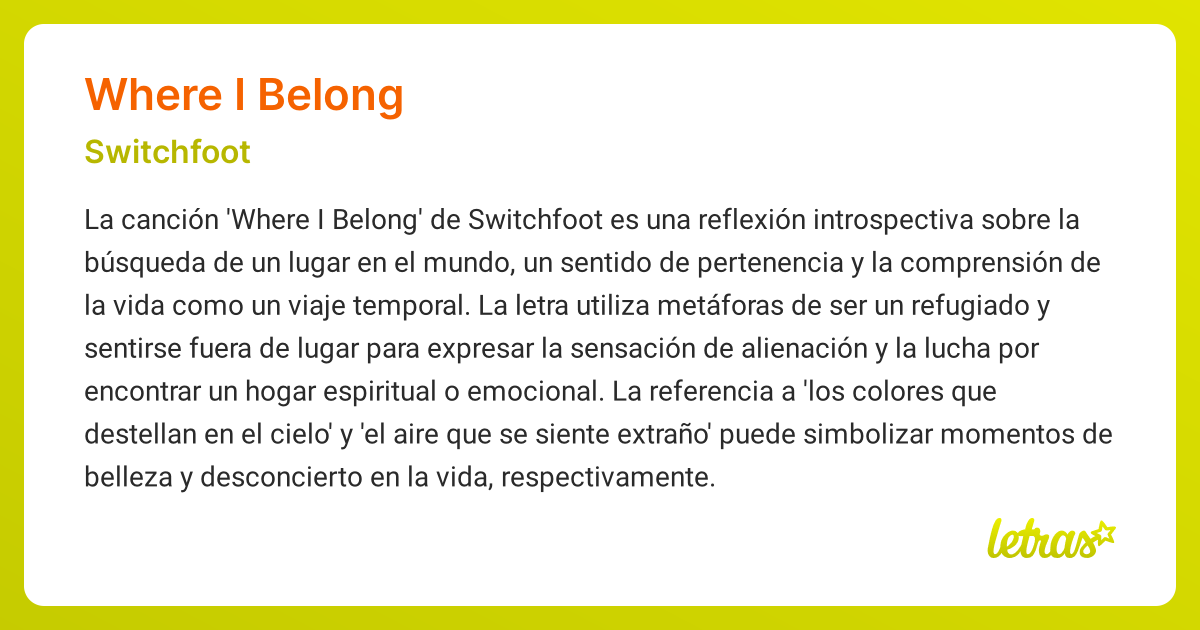 Significado de la canción WHERE I BELONG (Switchfoot) - LETRAS.COM