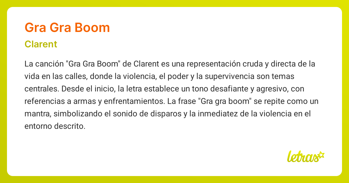 Significado de la canción GRA GRA BOOM (Clarent) - LETRAS.COM