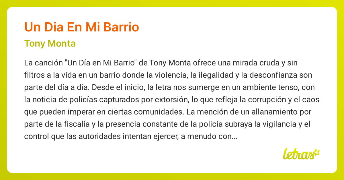 Significado de la canción UN DIA EN MI BARRIO (Tony Monta) - LETRAS.COM