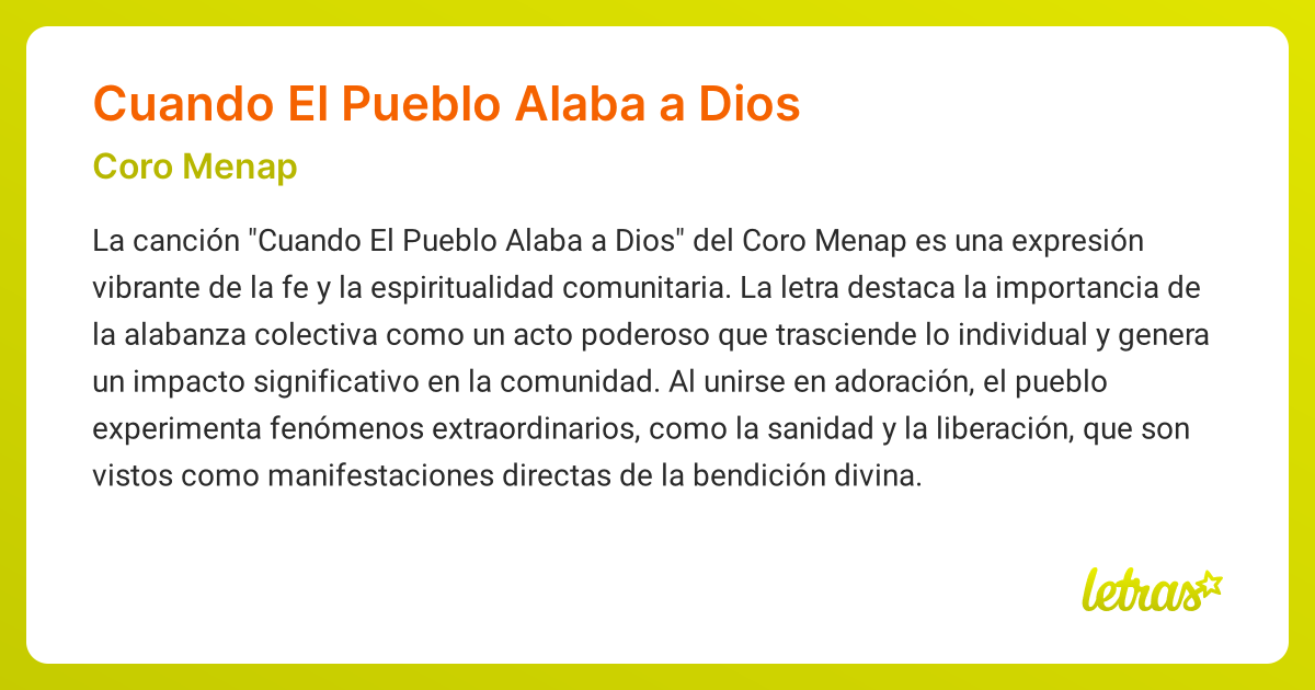 Significado de la canción CUANDO EL PUEBLO ALABA A DIOS (Coro Menap) - LETRAS.COM