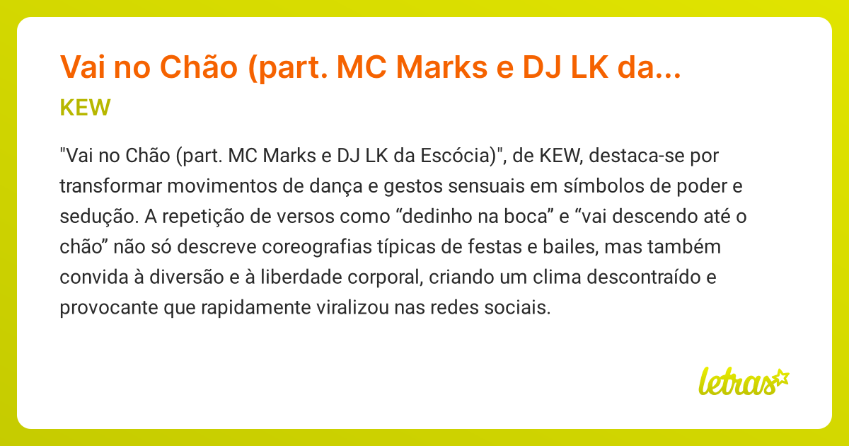 Significado da música Vai no Chão (part. MC Marks e DJ LK da Escócia ...