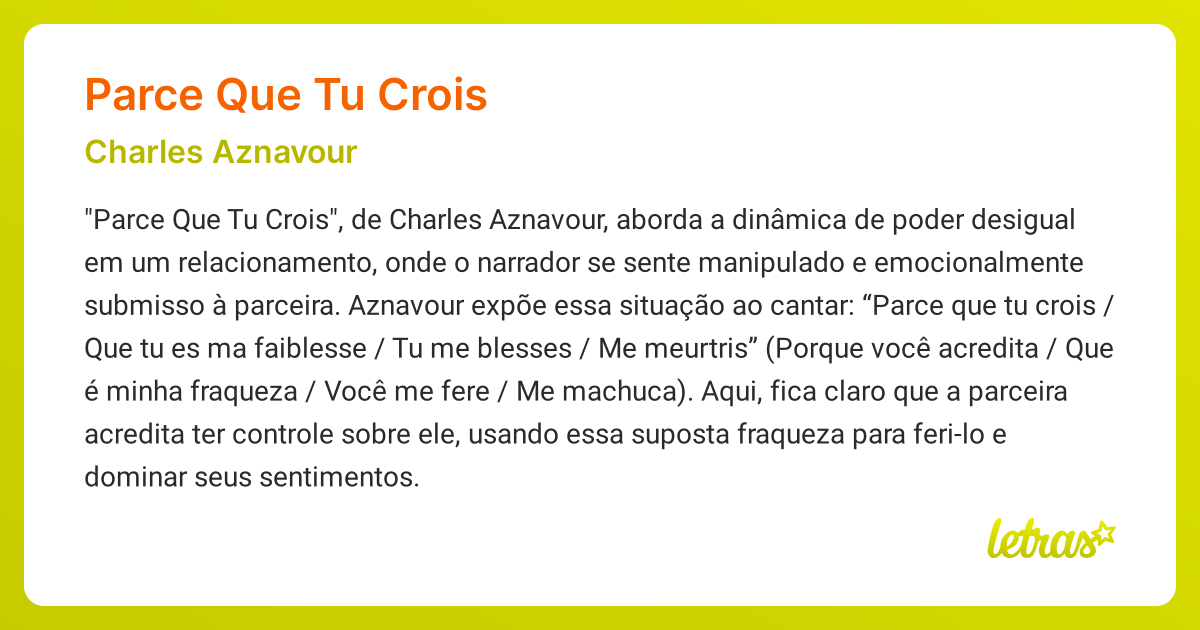 Significado da música PARCE QUE TU CROIS (Charles Aznavour) - LETRAS.MUS.BR