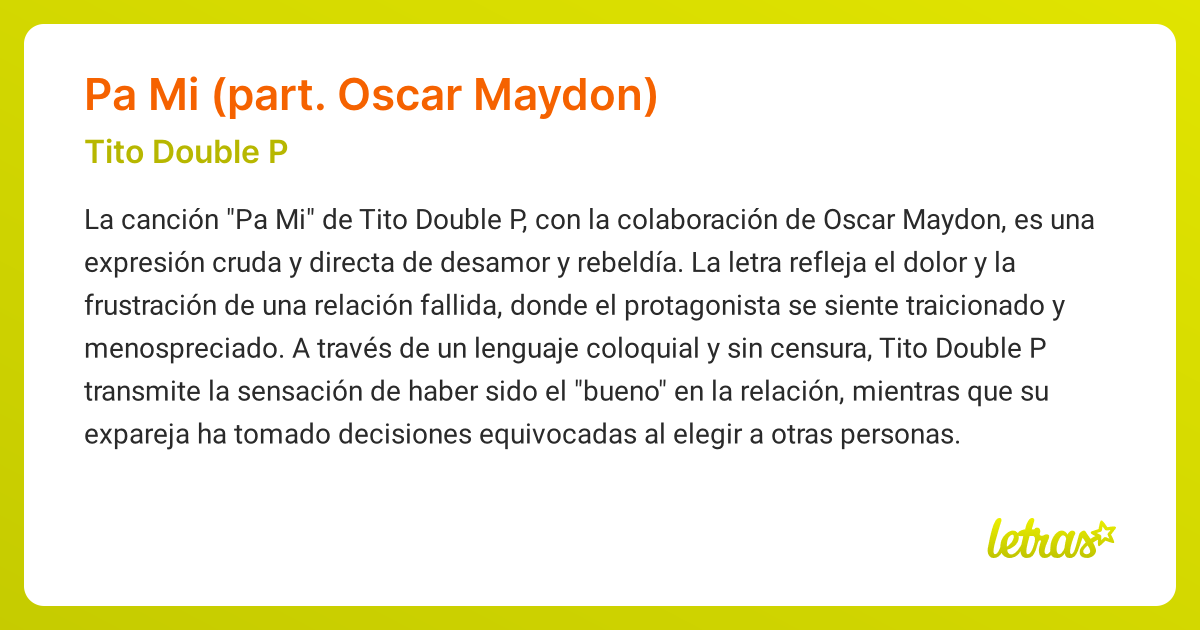 Significado de la canción PA MI (PART. OSCAR MAYDON) (Tito Double P ...