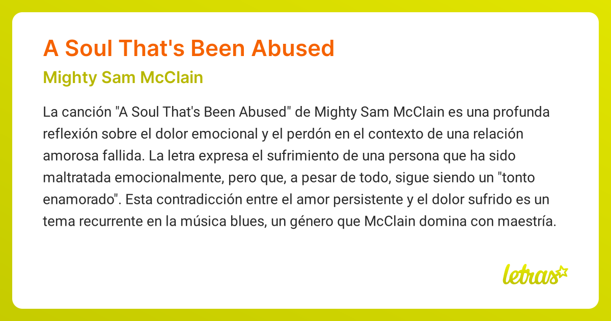 Significado de la canción A SOUL THAT'S BEEN ABUSED (Mighty Sam McClain ...