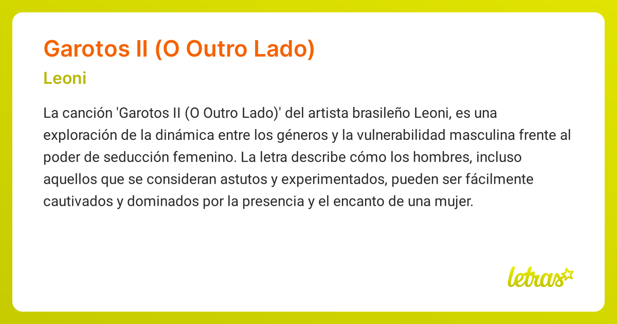 Significado de la canción GAROTOS II (O OUTRO LADO) (Leoni) - LETRAS.COM