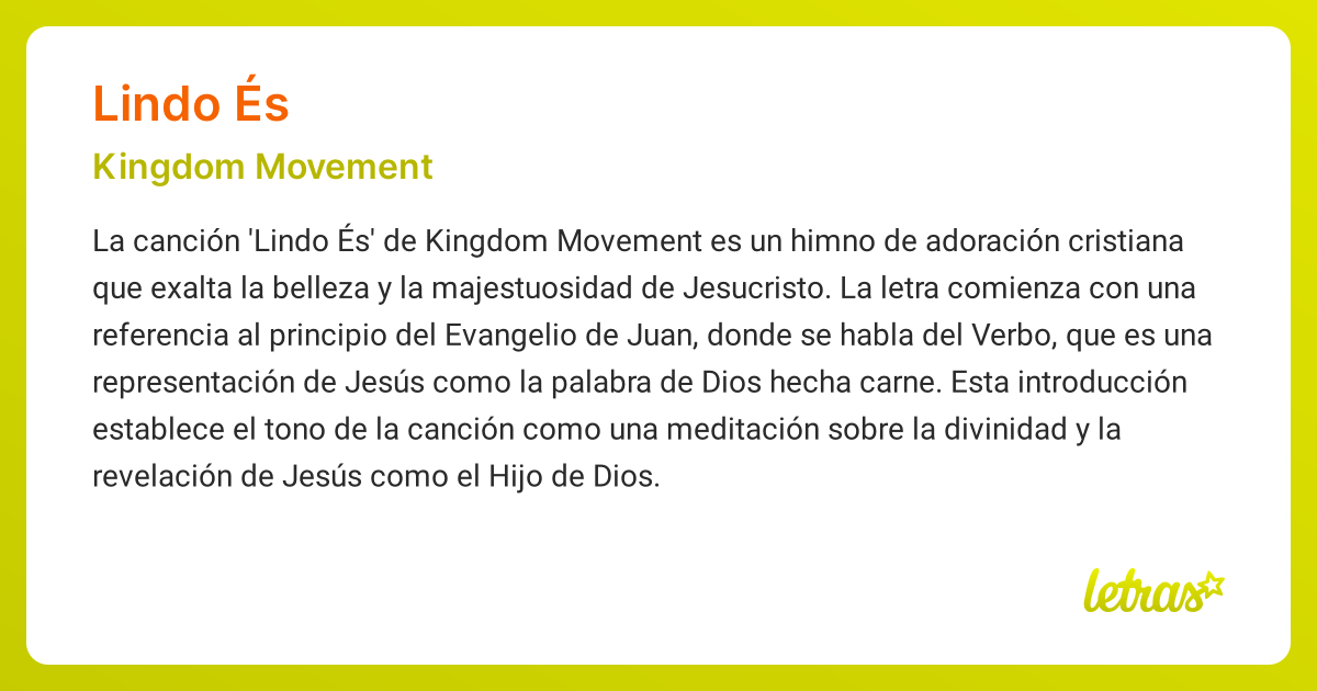 Significado de la canción LINDO ÉS (Kingdom Movement) - LETRAS.COM